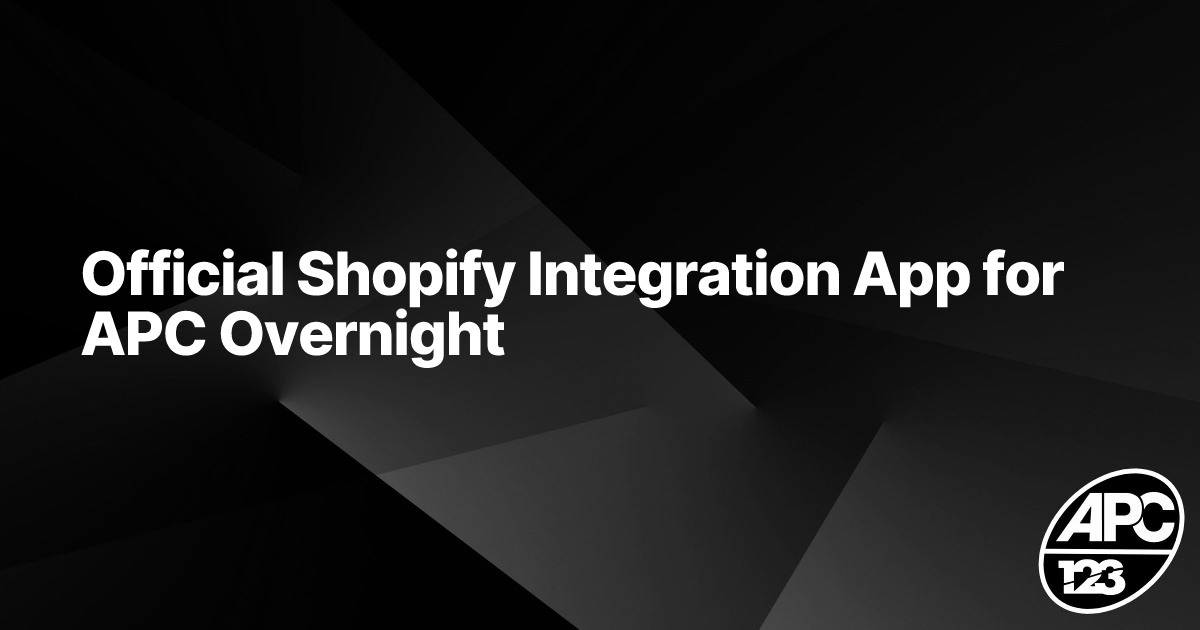 APC 123 - Official Shopify Integration App for APC Overnight